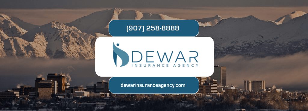 Dewar Insurance Agency | Anchorage AK | (907) 258-8888